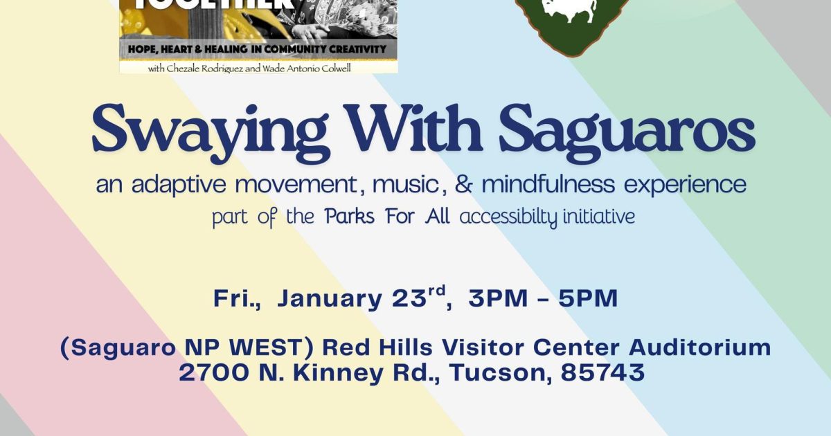 Swaying With Saguaros | Adaptive Movement, Music & Mindfulness ...